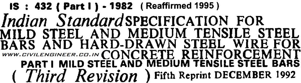 IS 432 Part I 1982 – Code for Mild Steel and Medium Tensile Steel Bars ...