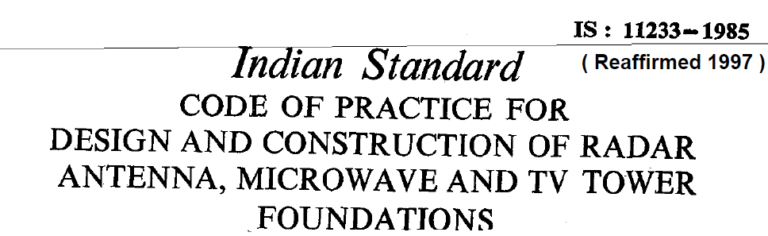 IS 11233 1985 INDIAN STANDARD CODE OF PRACTICE FOR DESIGN AND ...