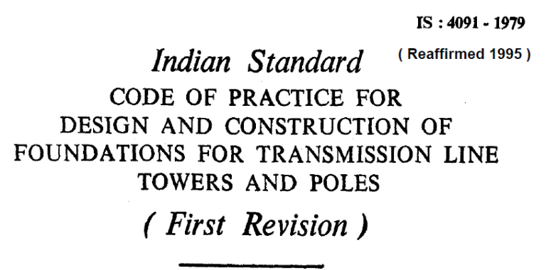 IS 4091-1979 INDIAN STANDARD CODE OF PRACTICE FOR DESIGN AND ...