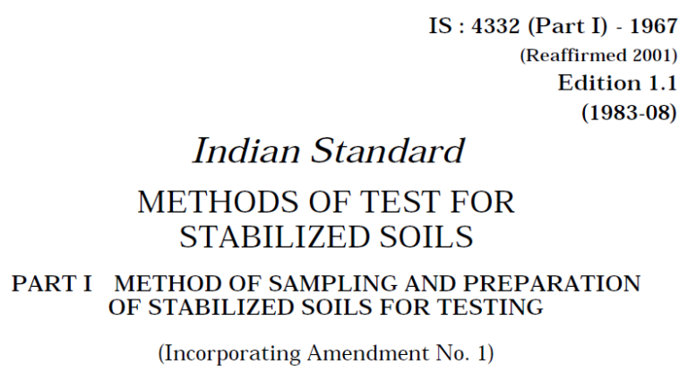 IS 4332(PART 1)-1967 INDIAN STANDARD METHODS OF TEST FOR STABILIZED ...